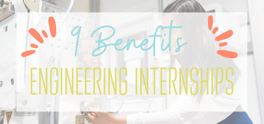 9 Benefits to an Engineering Internship • Engineering with Style